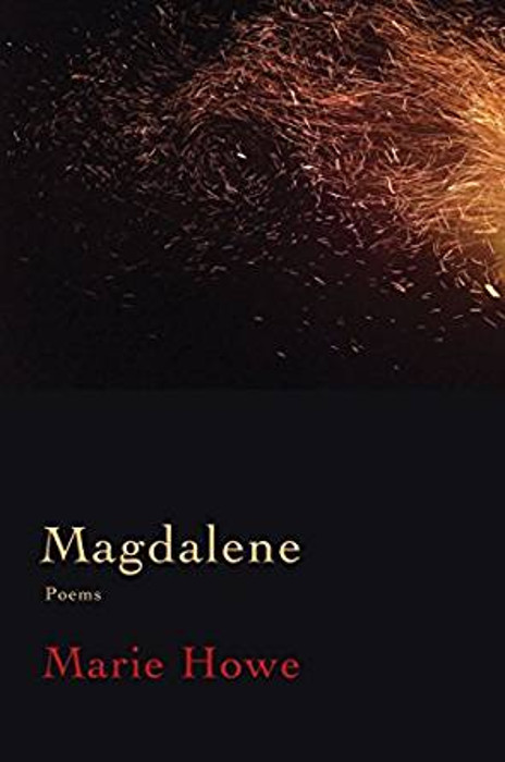 Review of Magdalene by Marie Howe – The Boiler